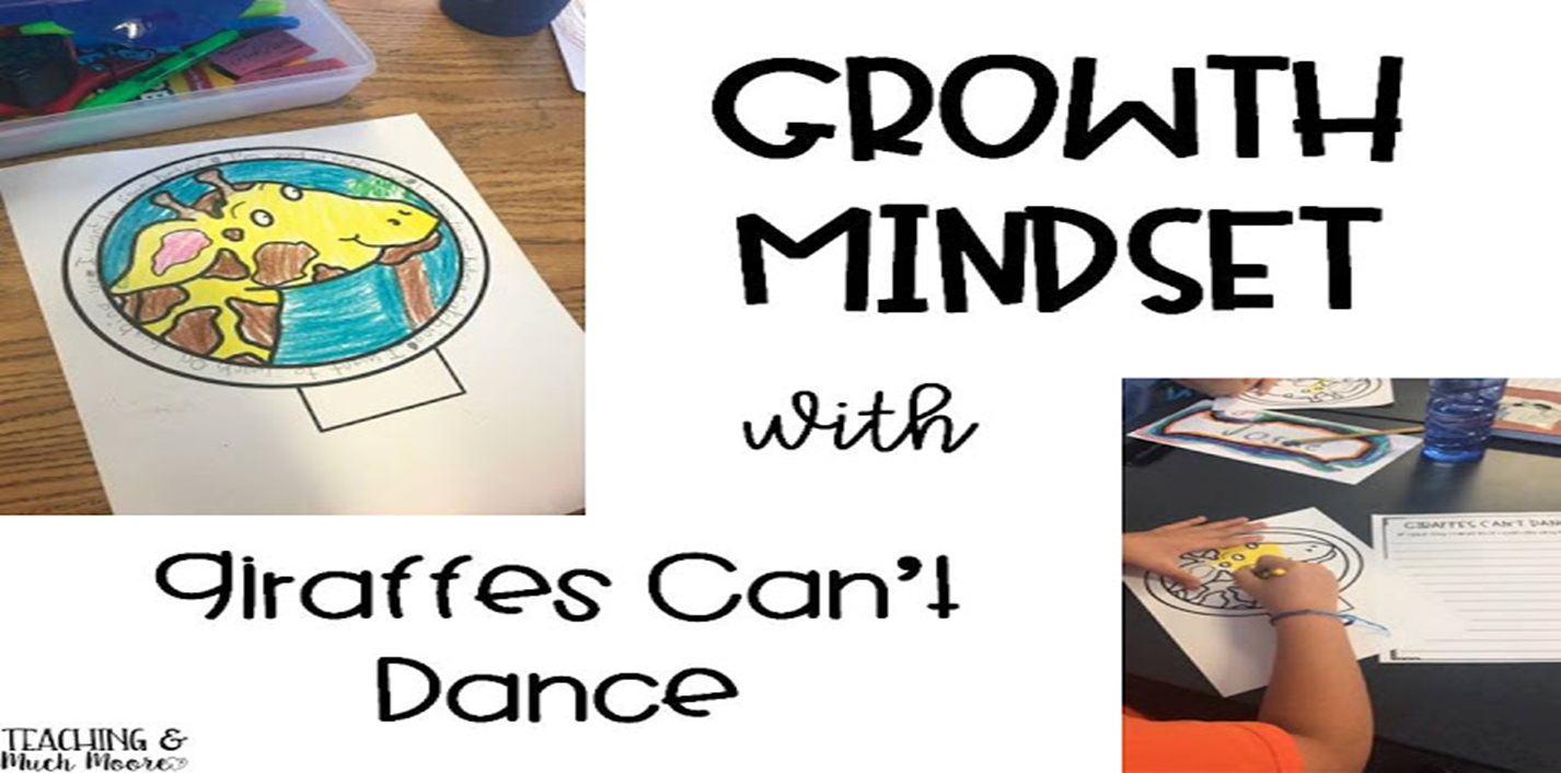 Growth Mindset with Giraffes Can't Dance - Teaching & Much Moore