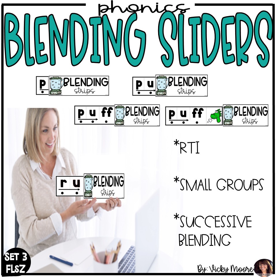 Blending Sliders: A Hands-On Way to Help Students Sound Out Words with ...